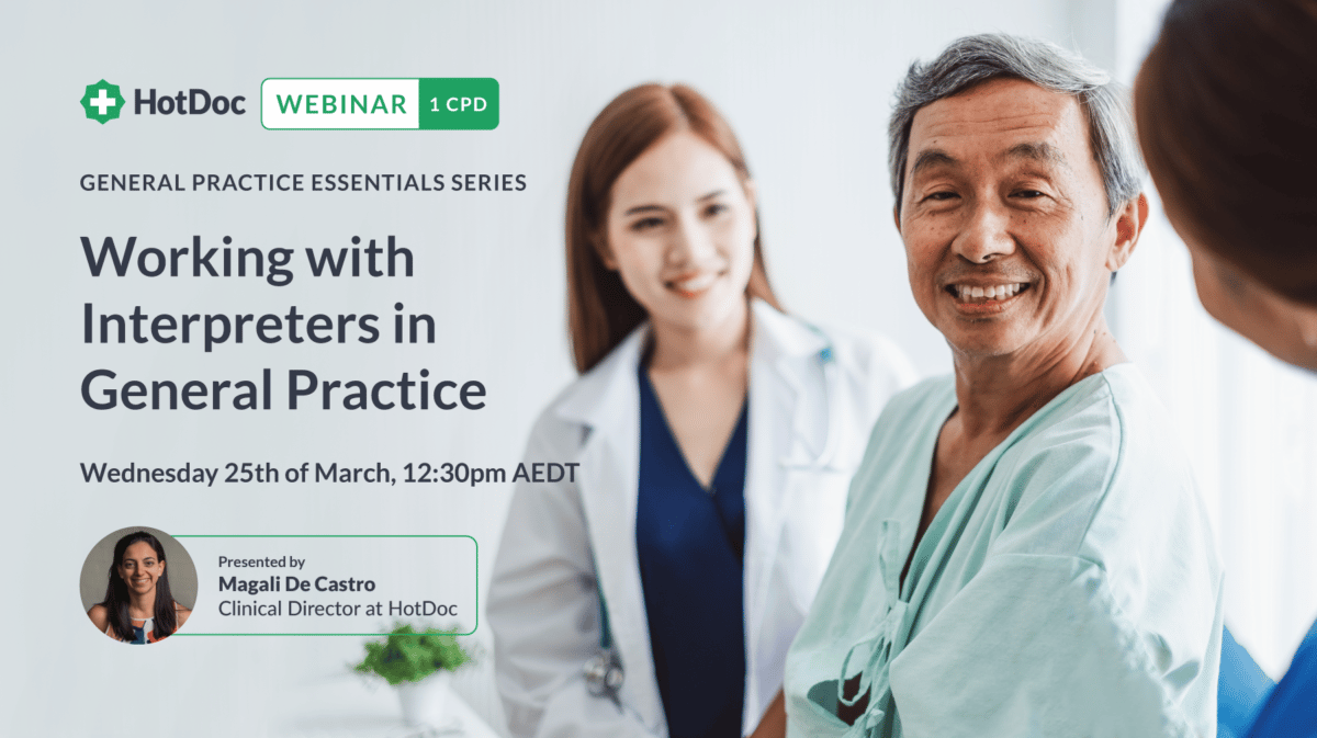 Working with Interpreters in General Practice - HotDoc